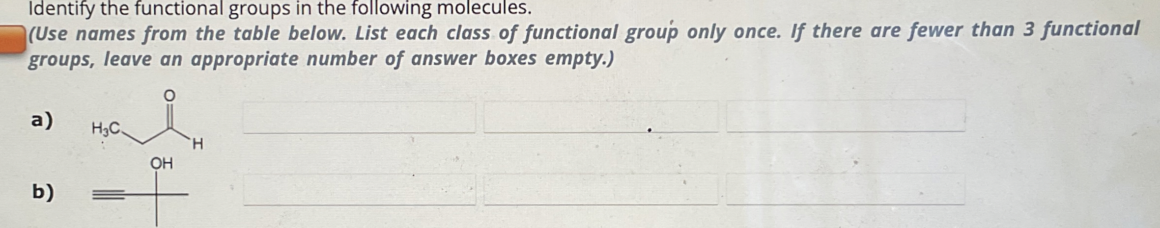 Solved Identify the functional groups in the following | Chegg.com