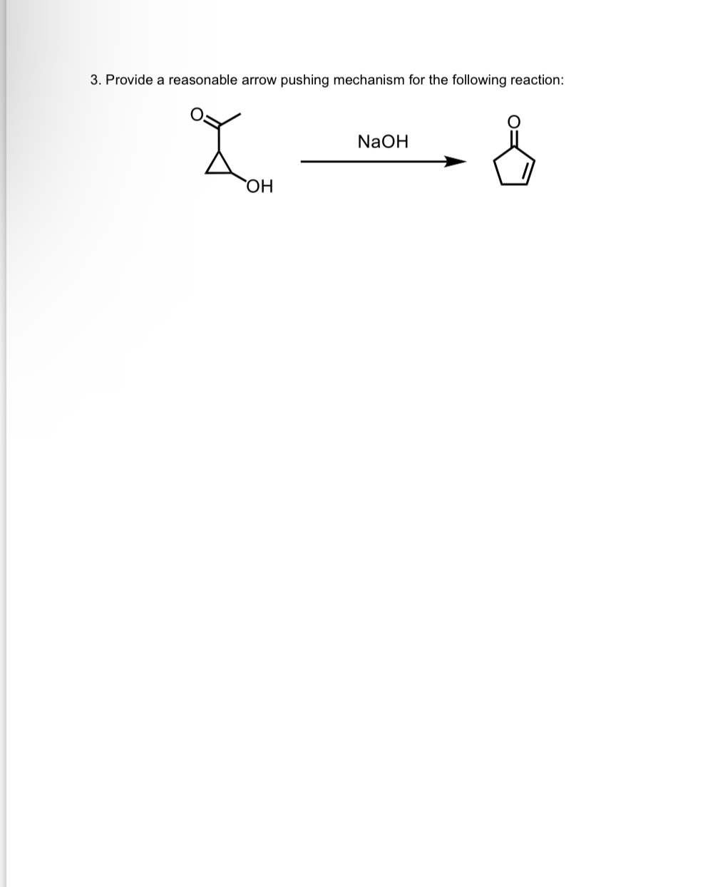 Solved Provide a reasonable arrow pushing mechanism for the | Chegg.com