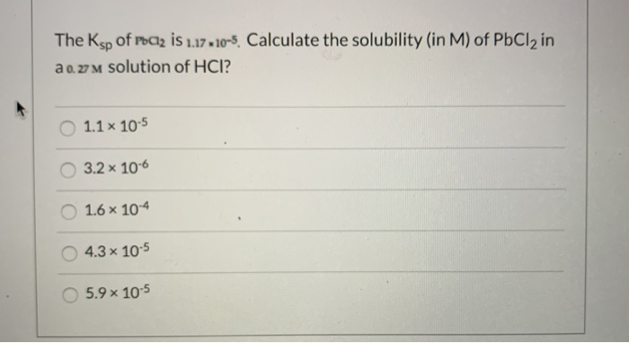 Solved The Ksp of PbC2 is 1.17-10-5. Calculate the | Chegg.com