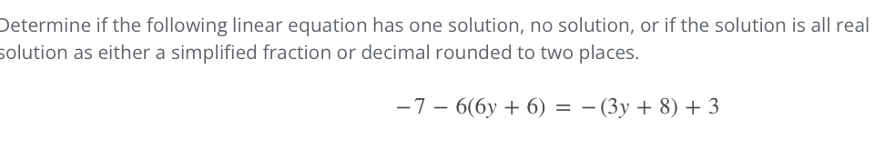 Solved Determine if the following linear equation has one | Chegg.com