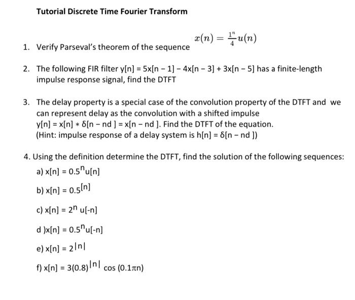 Solved Tutorial Discrete Time Fourier Transform 1. Verify | Chegg.com