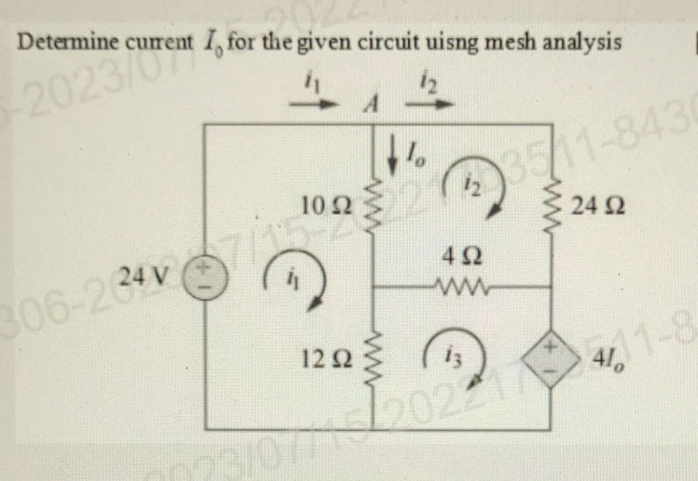 Solved Determine current I0 for the given circuit uisng mesh | Chegg.com
