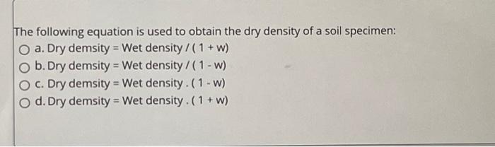 Solved The following equation is used to obtain the dry | Chegg.com