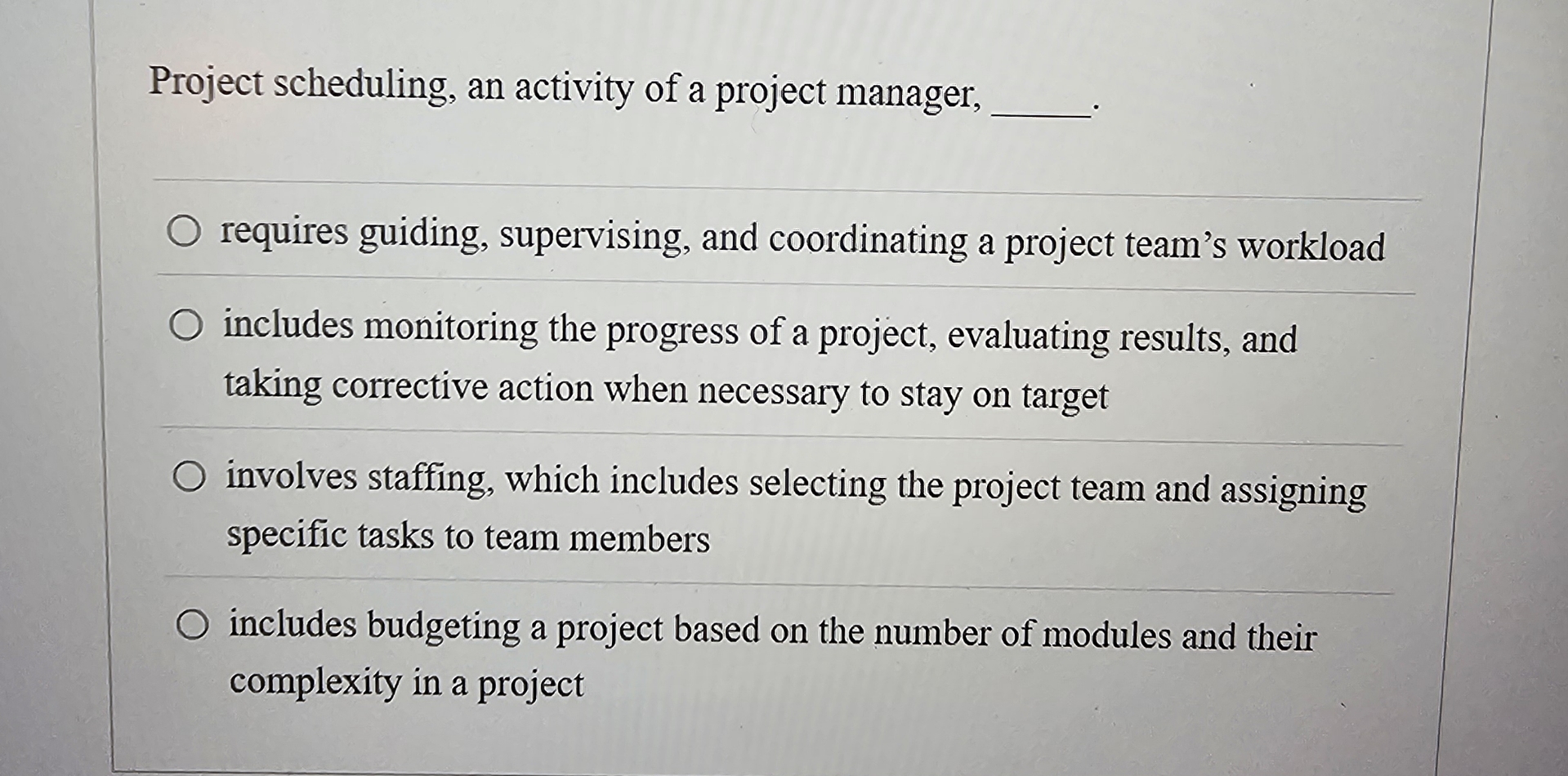 Solved Project scheduling, an activity of a project manager, | Chegg.com