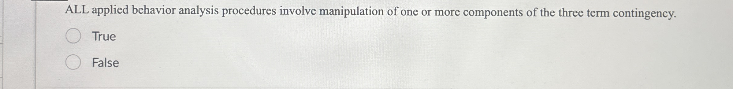 Solved ALL applied behavior analysis procedures involve | Chegg.com