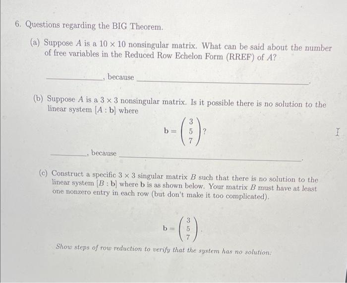 Solved 6. Questions regarding the BIG Theorem. (a) Suppose A | Chegg.com