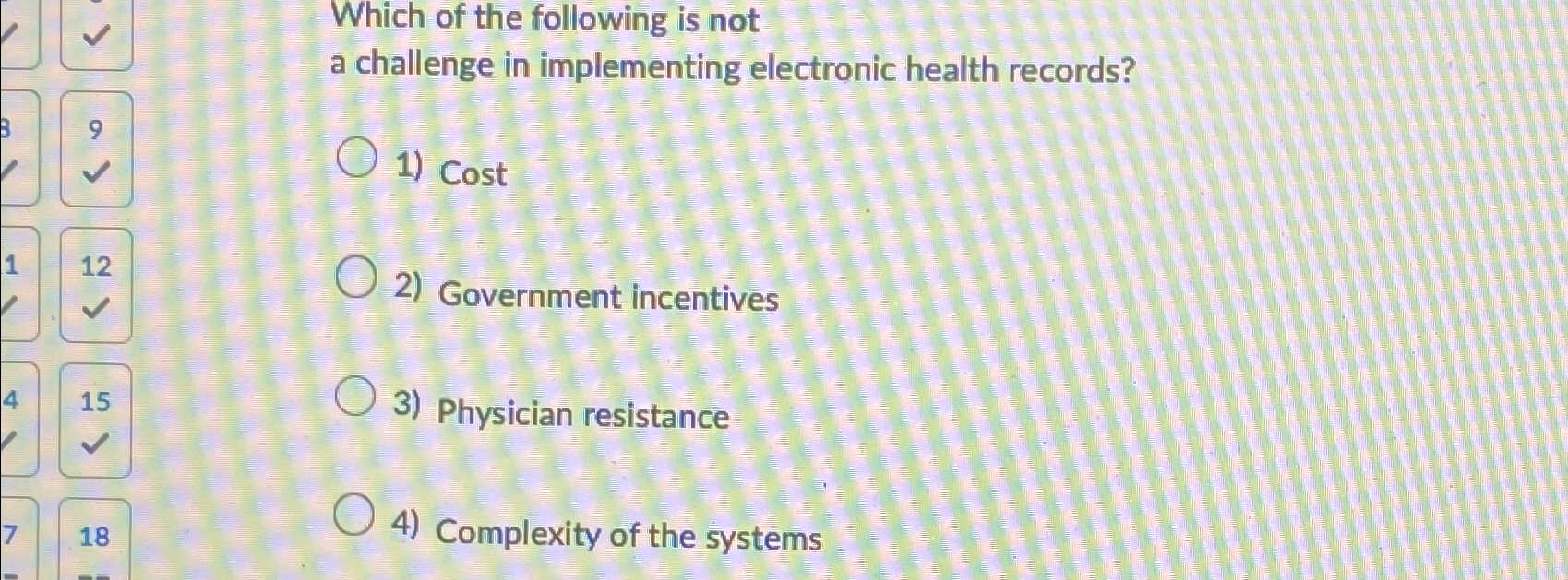 Solved Which of the following is not a challenge in | Chegg.com