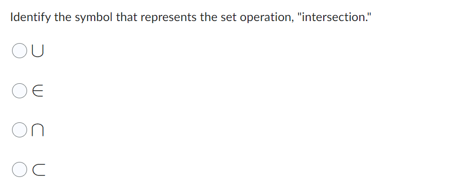 Solved Identify the symbol that represents the set | Chegg.com
