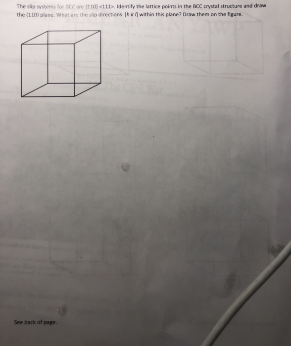 Solved The slip systems for BCC are (110) . Identify the | Chegg.com