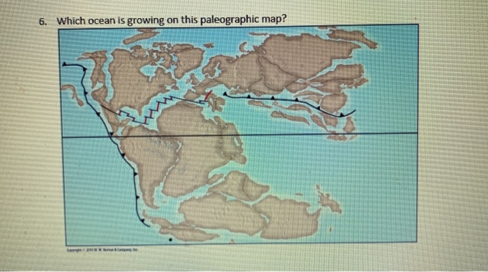 Solved 6. Which ocean is growing on this paleographic map? | Chegg.com
