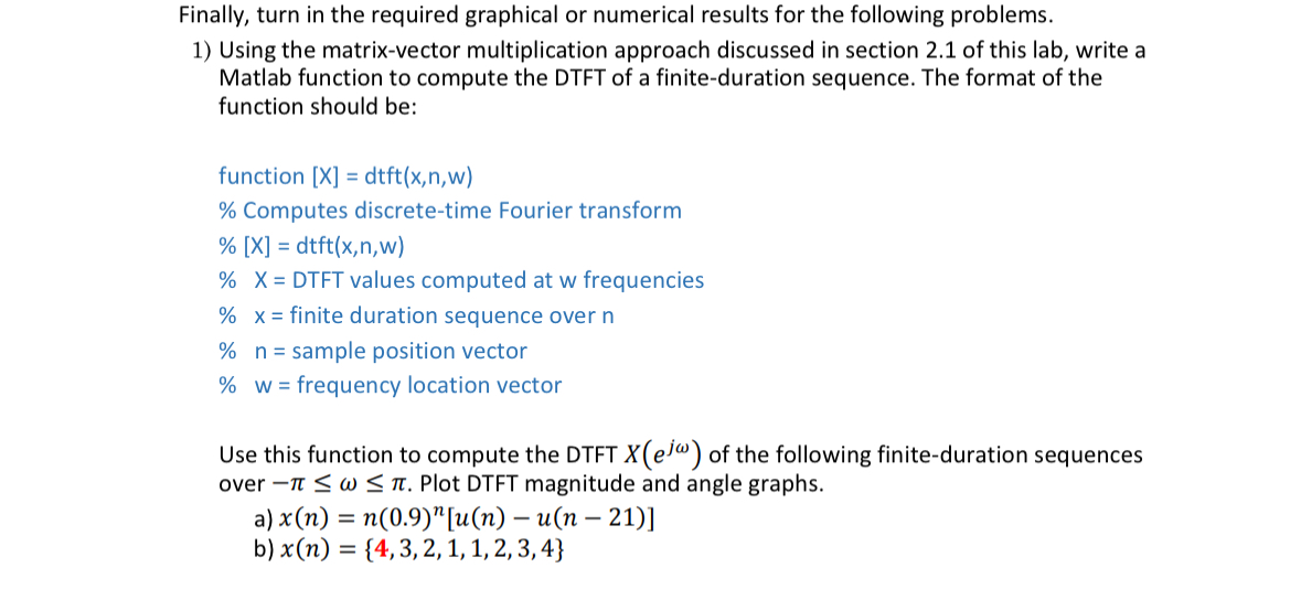 Solved Finally, turn in the required graphical or numerical | Chegg.com