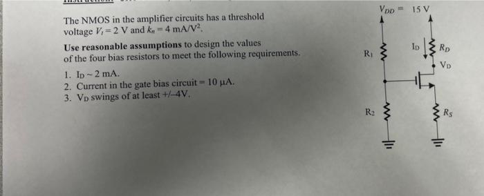 Solved The NMOS in the amplifier circuits has a threshold | Chegg.com