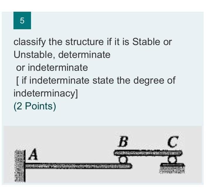 Solved LO classify the structure if it is Stable or | Chegg.com