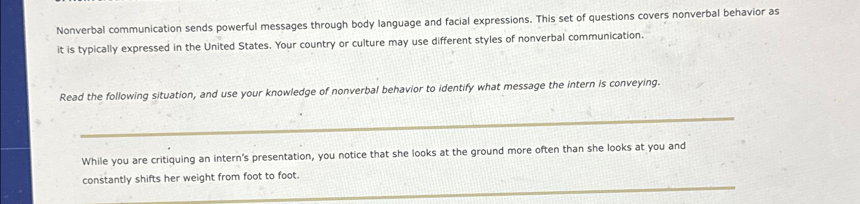 Solved Nonverbal communication sends powerful messages | Chegg.com