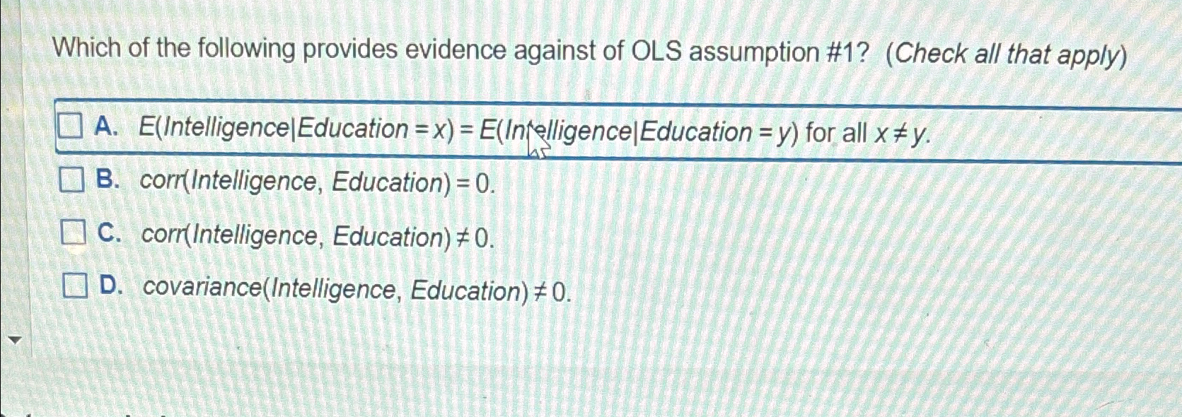 Solved Which of the following provides evidence against of | Chegg.com