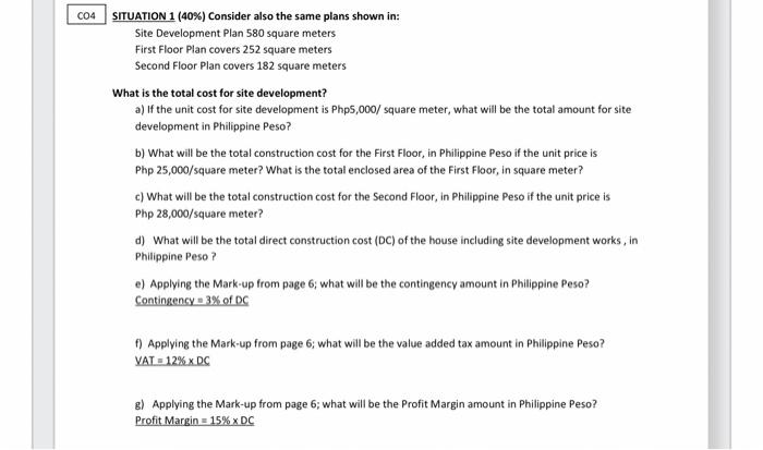 Solved SITUATION 1 (40\%) Consider also the same plans shown | Chegg.com