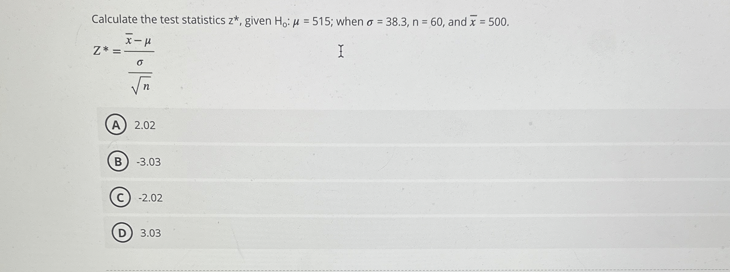 Solved Calculate the test statistics Z**, ﻿given H0:μ=515; | Chegg.com