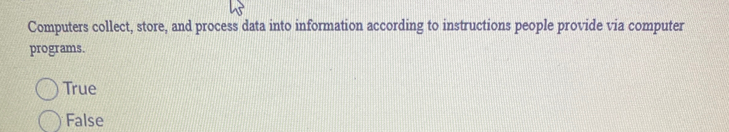 Solved Computers collect, store, and process data into | Chegg.com