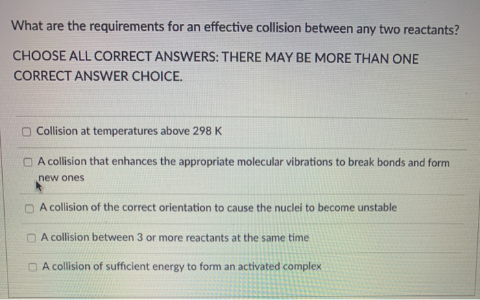Solved What are the requirements for an effective collision | Chegg.com