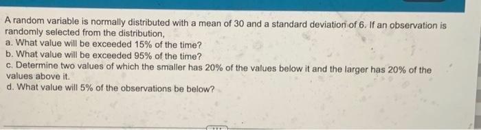 Solved A random variable is normally distributed with a mean | Chegg.com