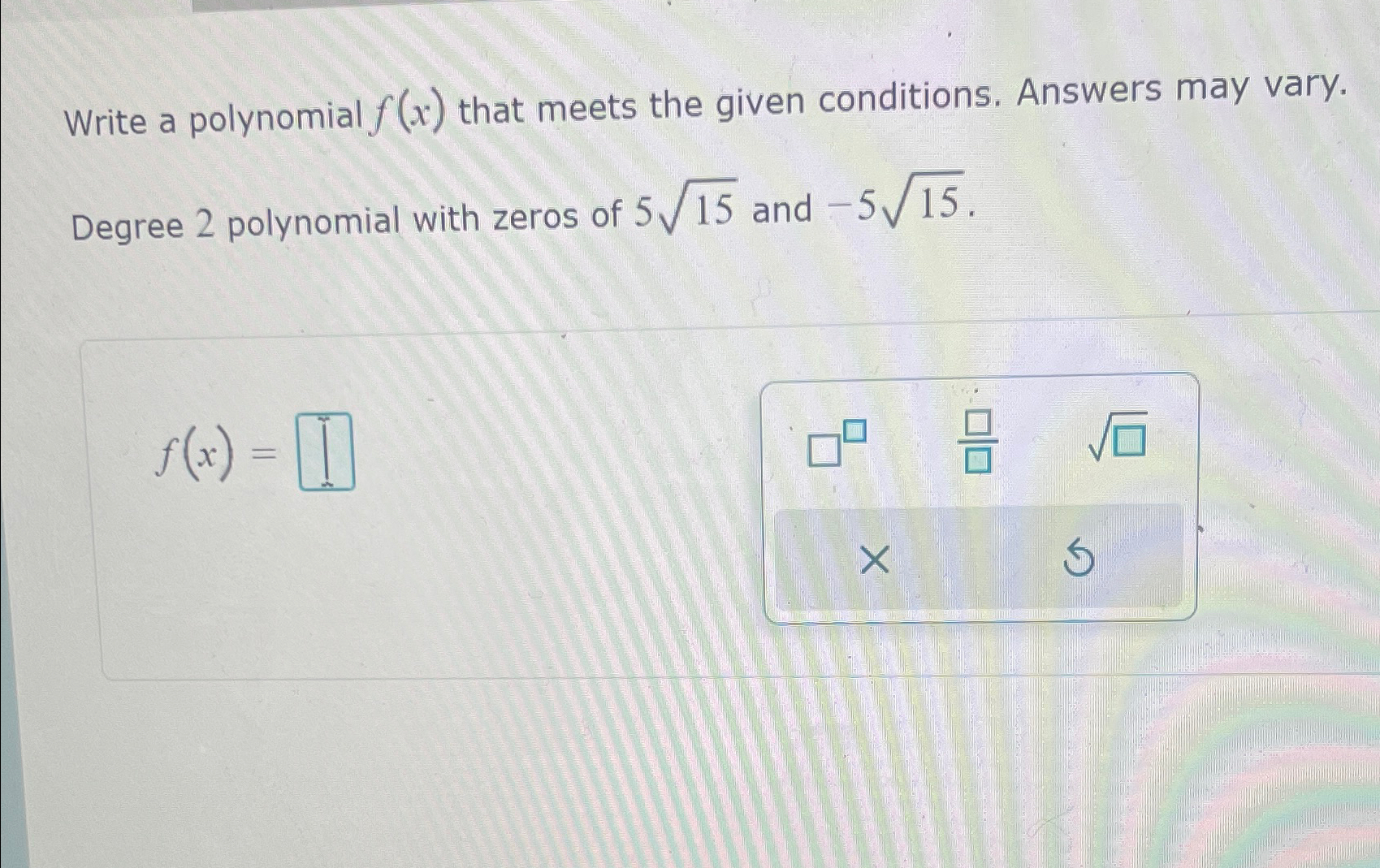 Solved Write a polynomial f(x) ﻿that meets the given | Chegg.com