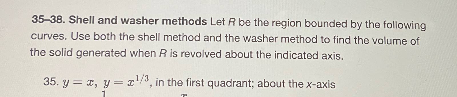 Solved 35-38. ﻿Shell and washer methods Let R ﻿be the region | Chegg.com