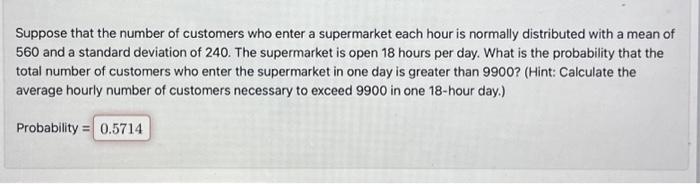 Solved Suppose that the number of customers who enter a | Chegg.com