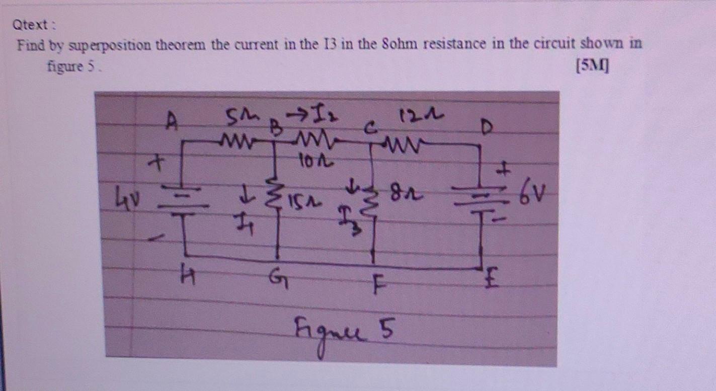 Solved Qtext Find By Superposition Theorem The Current In 2500