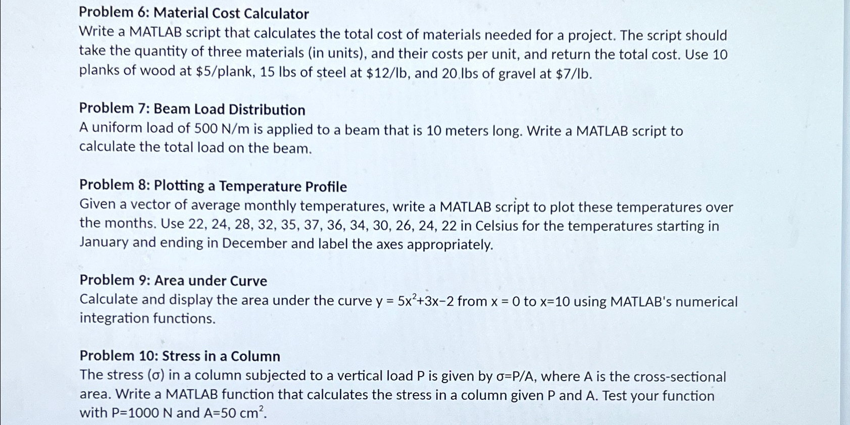 Solved Problem 6: Material Cost CalculatorWrite a MATLAB | Chegg.com