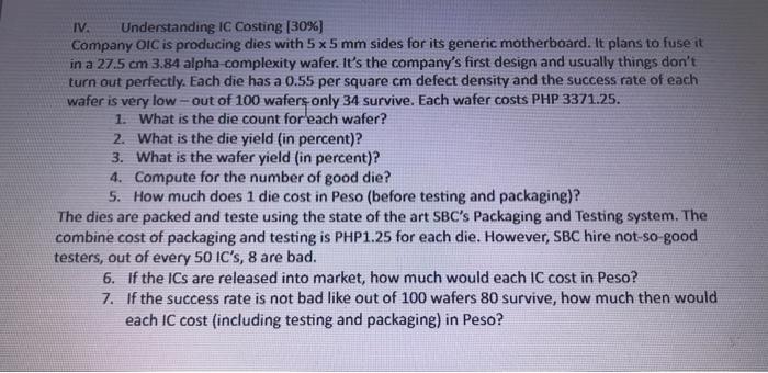Solved IV. Understanding ic Costing [30\%] Company OIC is | Chegg.com