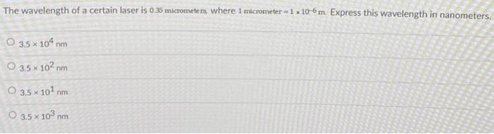 Solved The wavelength of a certain laser is 035 micrometers | Chegg.com