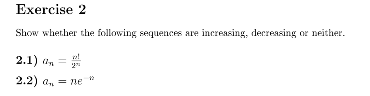 Solved PLEASE PROVE THANK YOUExercise 2Show whether the | Chegg.com