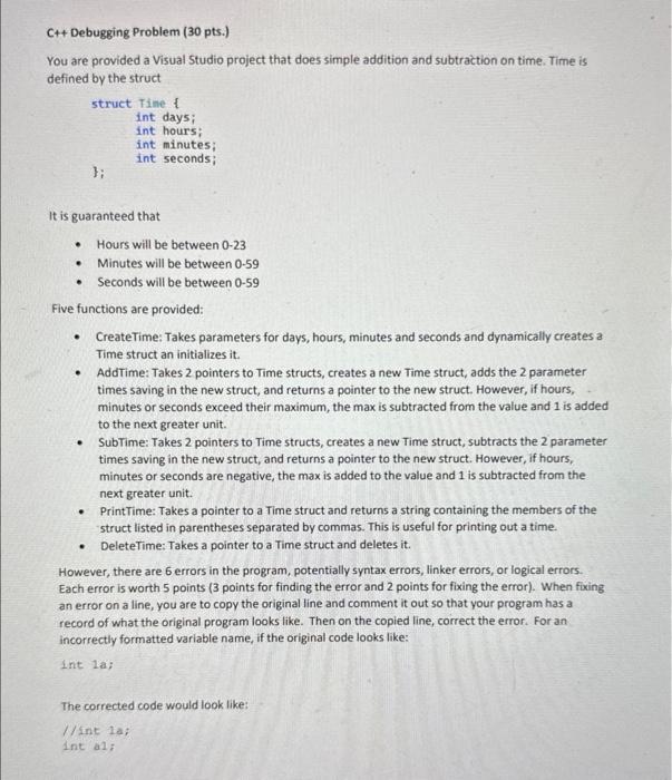 Solved C++ Debugging Problem (30 pts.) You are provided a | Chegg.com