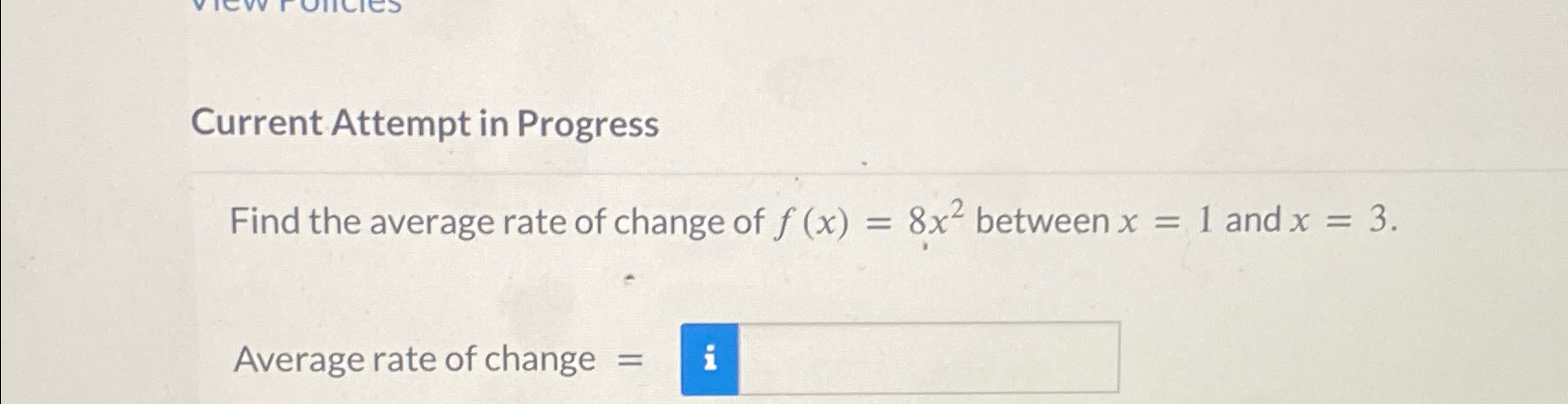Solved Current Attempt in ProgressFind the average rate of | Chegg.com