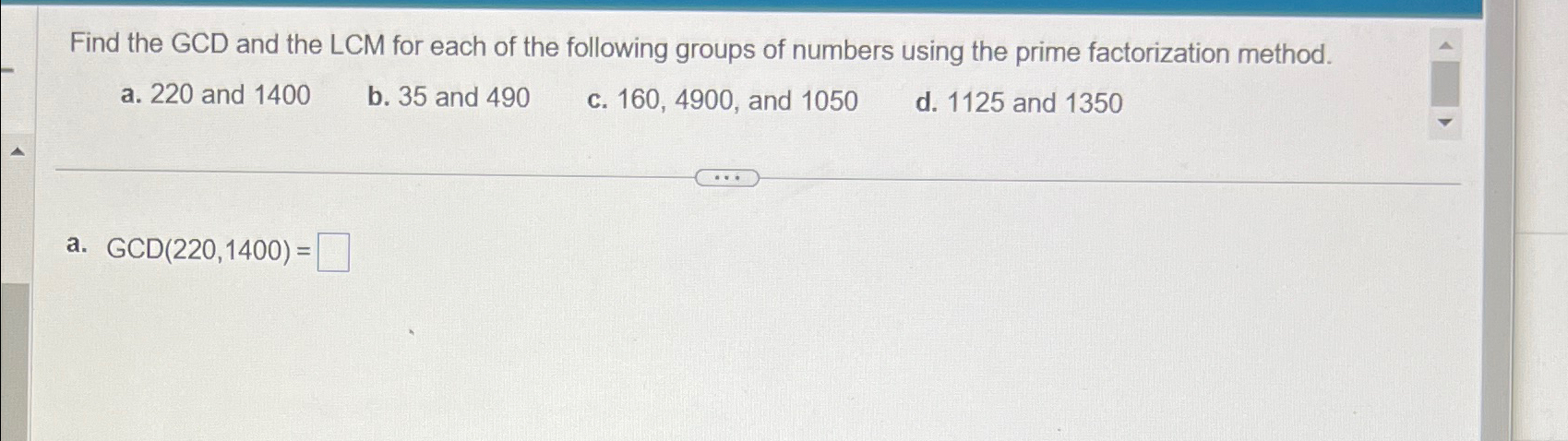 Solved Find the GCD and the LCM for each of the following | Chegg.com