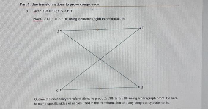 Solved art 1: Use transformations to prove congruency. 1. | Chegg.com