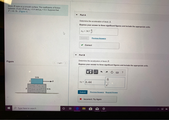 Solved Block B rests on a smooth surface. The coefficients | Chegg.com