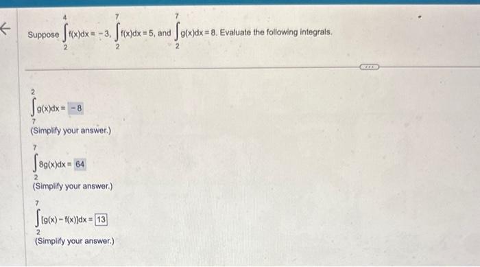 Solved Suppose ∫24f(x)dx=−3,∫27f(x)dx=5, and ∫27g(x)dx=8. | Chegg.com