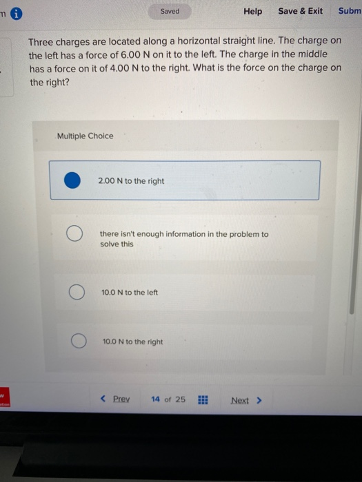 Solved Saved Help Save & Exit Subm Three charges are located | Chegg.com