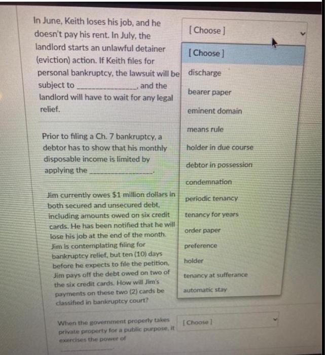 Solved In June, Keith loses his job, and he [Choose ] | Chegg.com