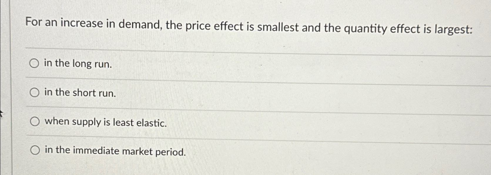 For an increase in demand, the price effect is | Chegg.com