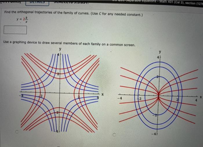 Solved Find the orthogonal trajectories of the family of | Chegg.com