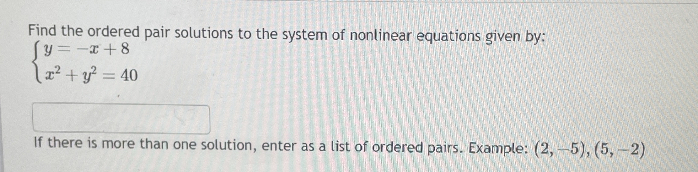 Solved Find the ordered pair solutions to the system of | Chegg.com