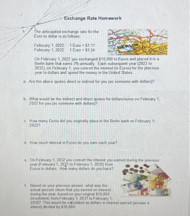 Solved Exchange Rate Homework 1. The anticipated exchange | Chegg.com