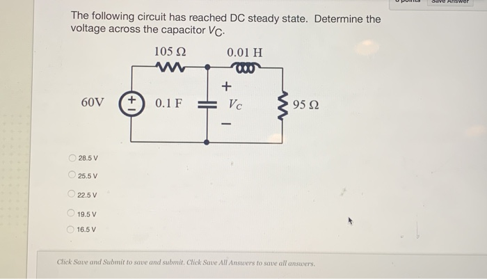 Solved The following circuit has reached DC steady state. | Chegg.com