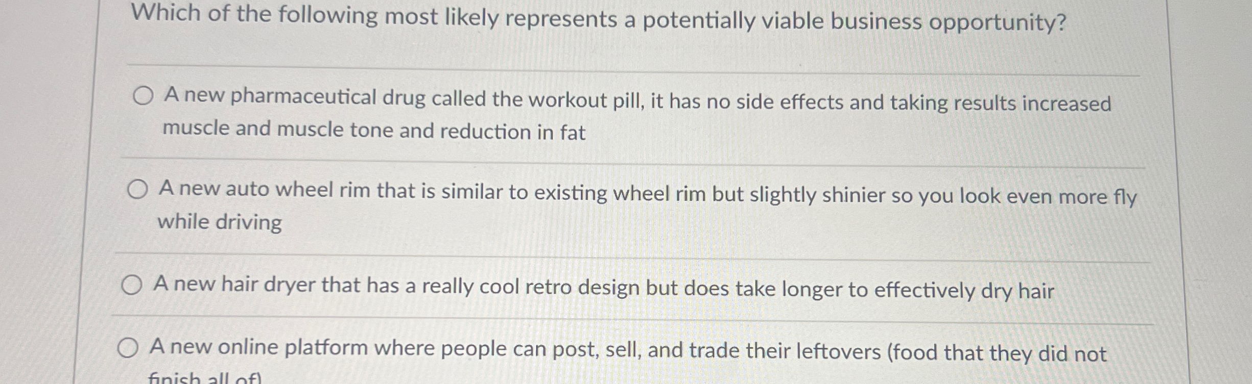 Solved Which of the following most likely represents a | Chegg.com