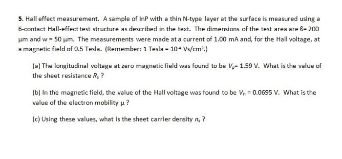 Solved 5. Hall effect measurement. A sample of InP with a | Chegg.com