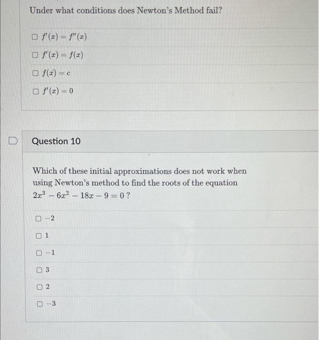 Solved Under what conditions does Newton's Method fail? | Chegg.com