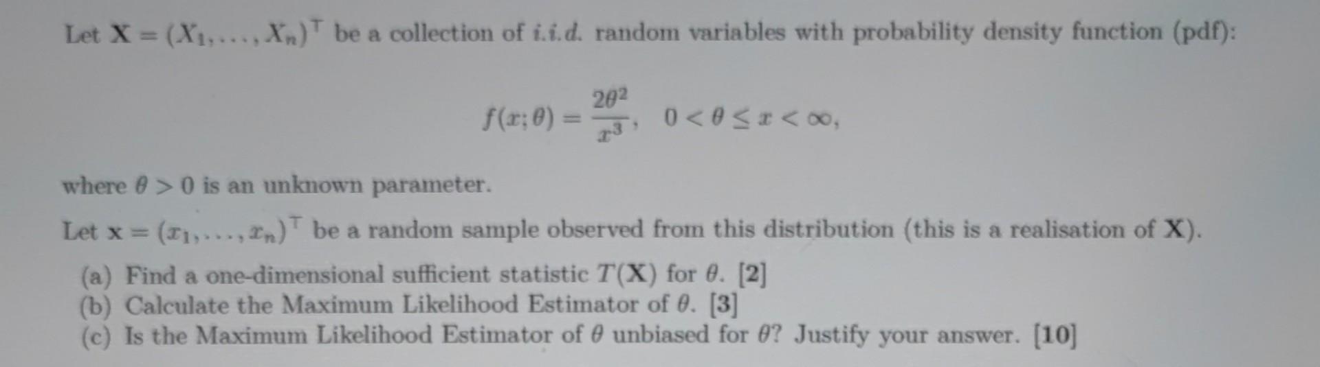 Solved Let X=(X1,…,Xn)⊤ be a collection of i.i.d. random | Chegg.com