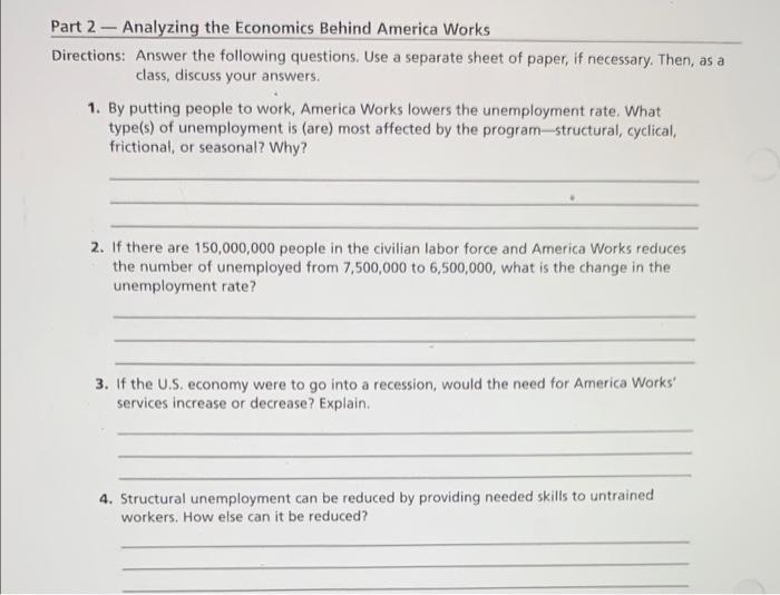 Solved Part 2 - Analyzing the Economics Behind America Works | Chegg.com